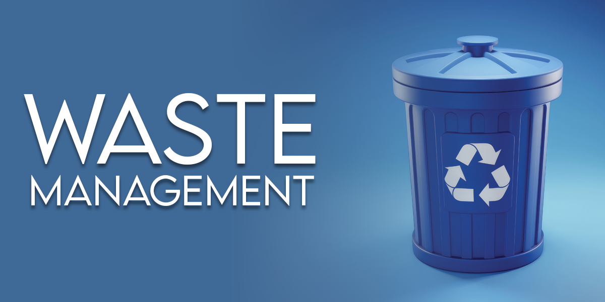 WASTE MANAGEMENT
